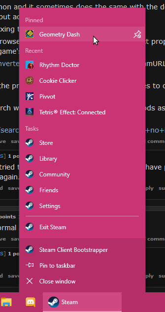 I've got this trouble where the pinned Steam games in the task bar ...